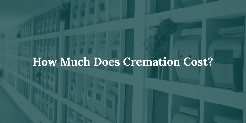 How Much Does Cremation Cost | Cremation Services In Bronx